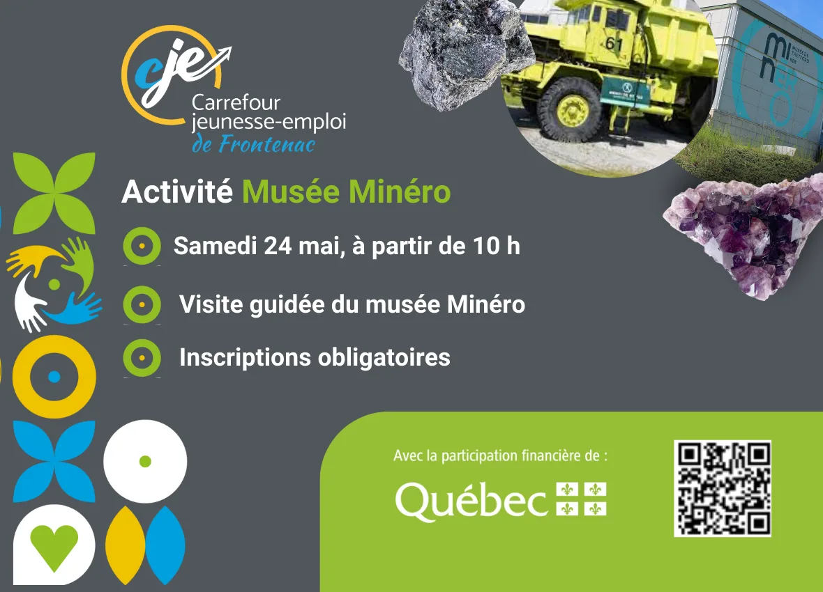 Visite du musée Minéro - CJE Frontenac